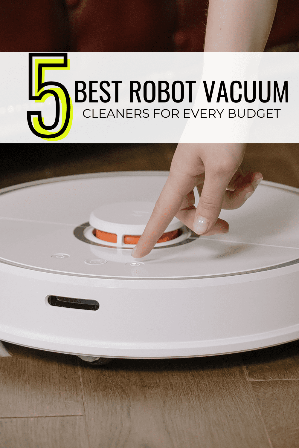 Best Robot Vacuum Cleaners